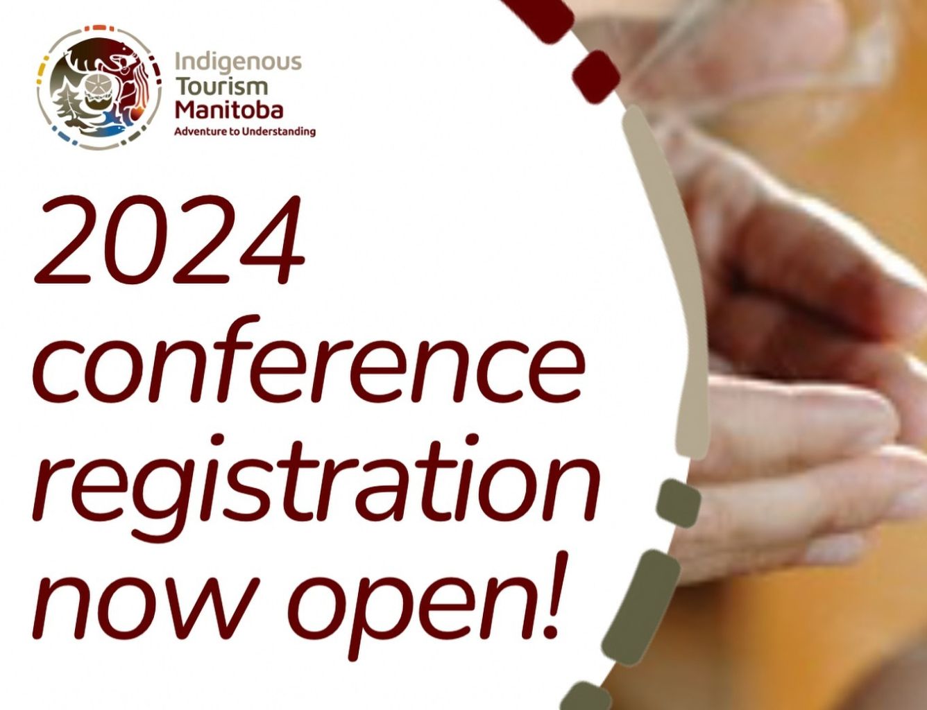 Indigenous Tourism Manitoba's 2nd Annual Conference, Showcase & Mixer ...
